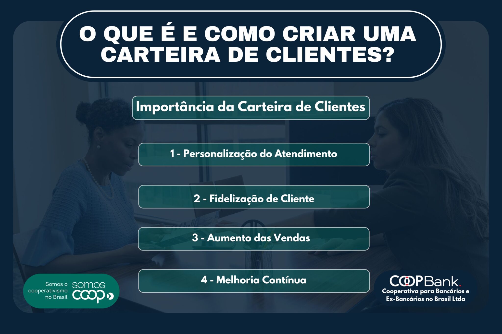 O que é e como criar uma carteira de clientes? – Coopbank